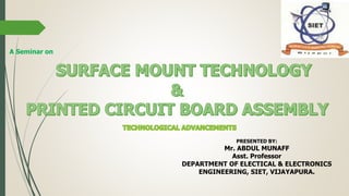 Introduction to Surface Mount Technology | PPTX