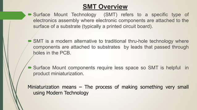 Introduction to Surface Mount Technology | PPTX