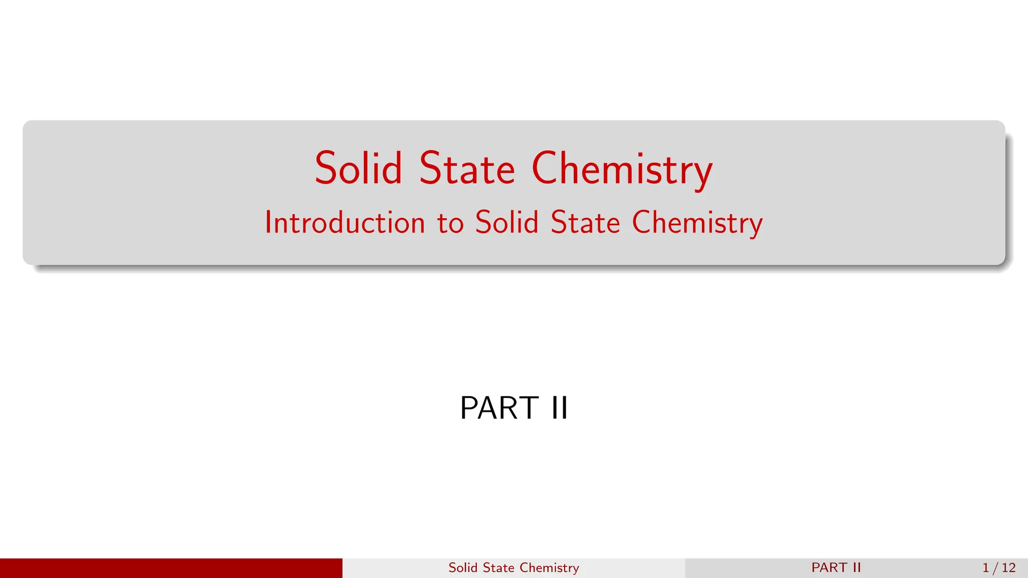 Intro to Solid State Chemistry PART II.pdf