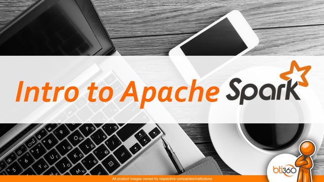Intro to Apache Spark | PPT