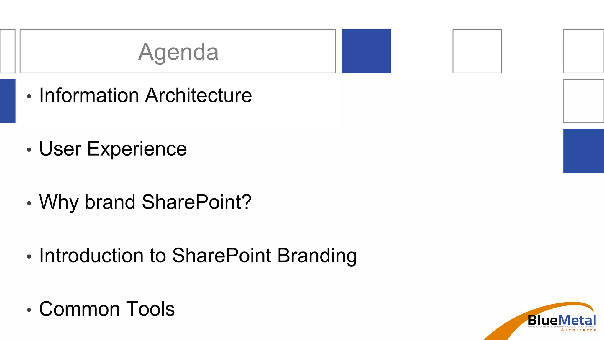 Introduction to SharePoint Information Architecture and Branding | PPTX