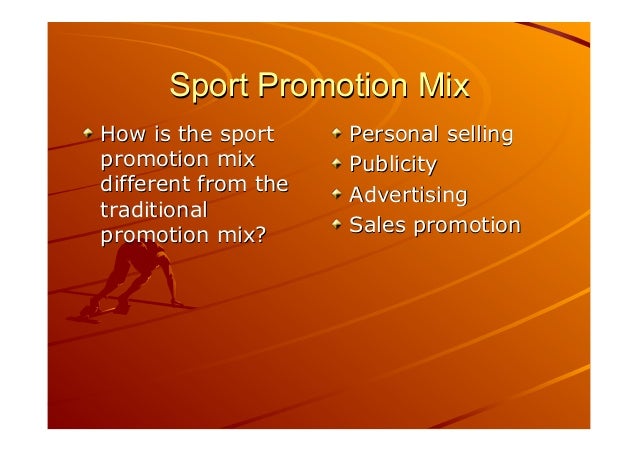 Sports and Promotion sales