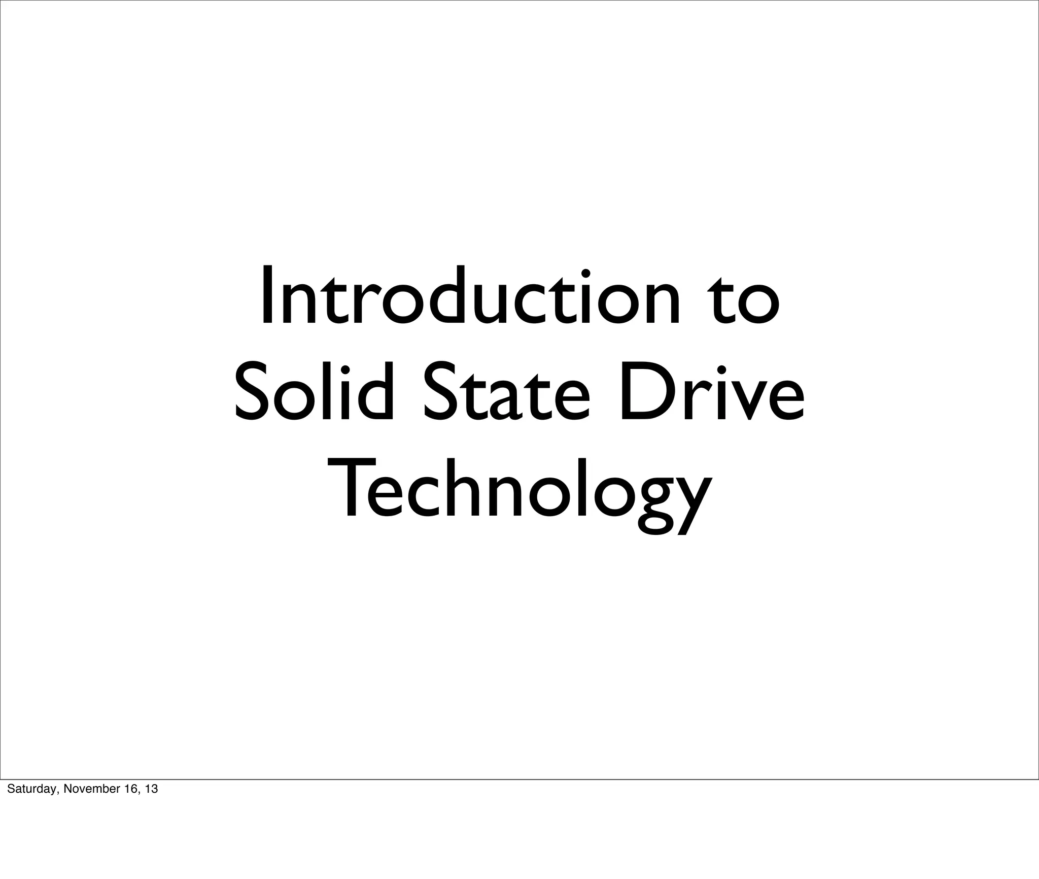 Introduction to Solid State Drives | PDF