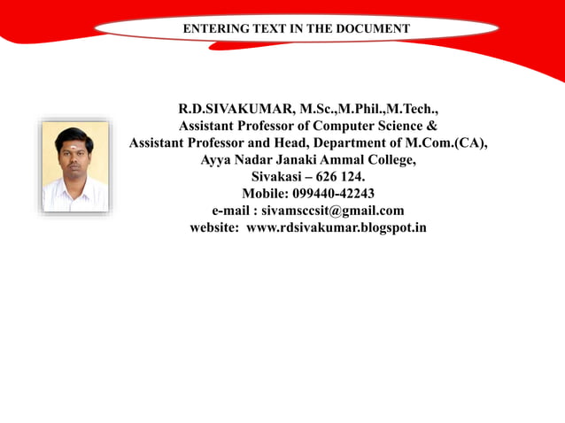 Entering Text in the Document - R.D.Sivakumar | PPTX