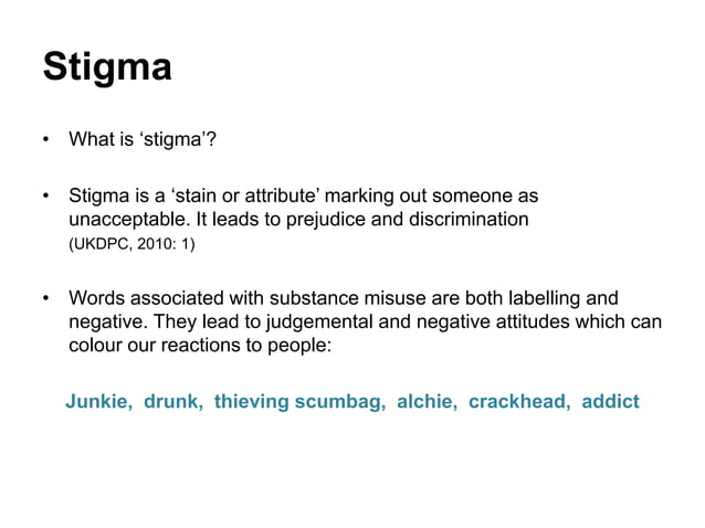 Introduction to stigma and stereotypes: people with problematic ...