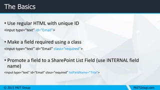 Introduction to StratusForms #SayNoToInfoPath | PPTX | Web Design and HTML | Internet