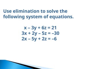 intro_to_systemsof3 equations 3 variables.ppt
