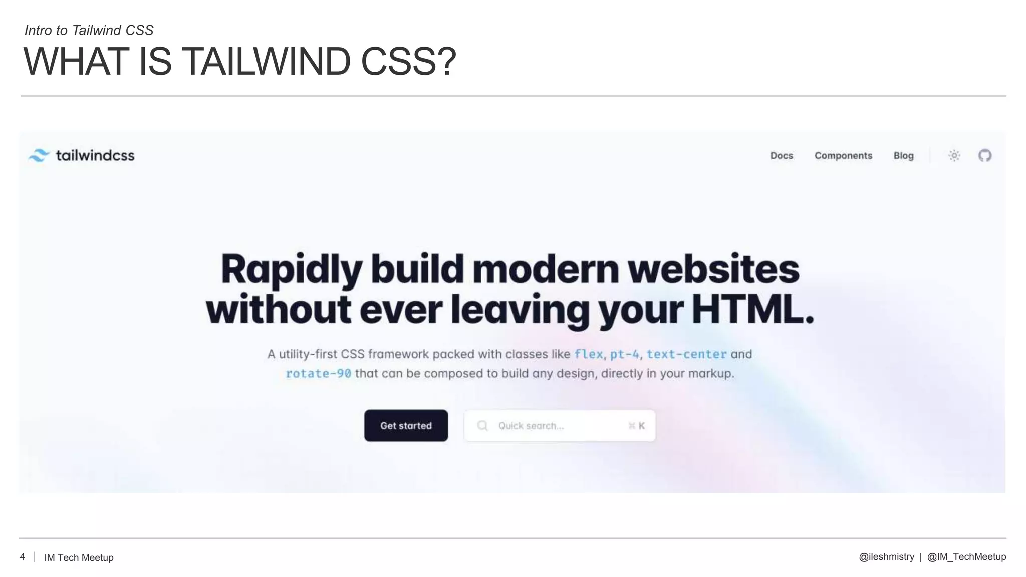 Introduction to Tailwind CSS - IM Tech Meetup - May 2022.pptx