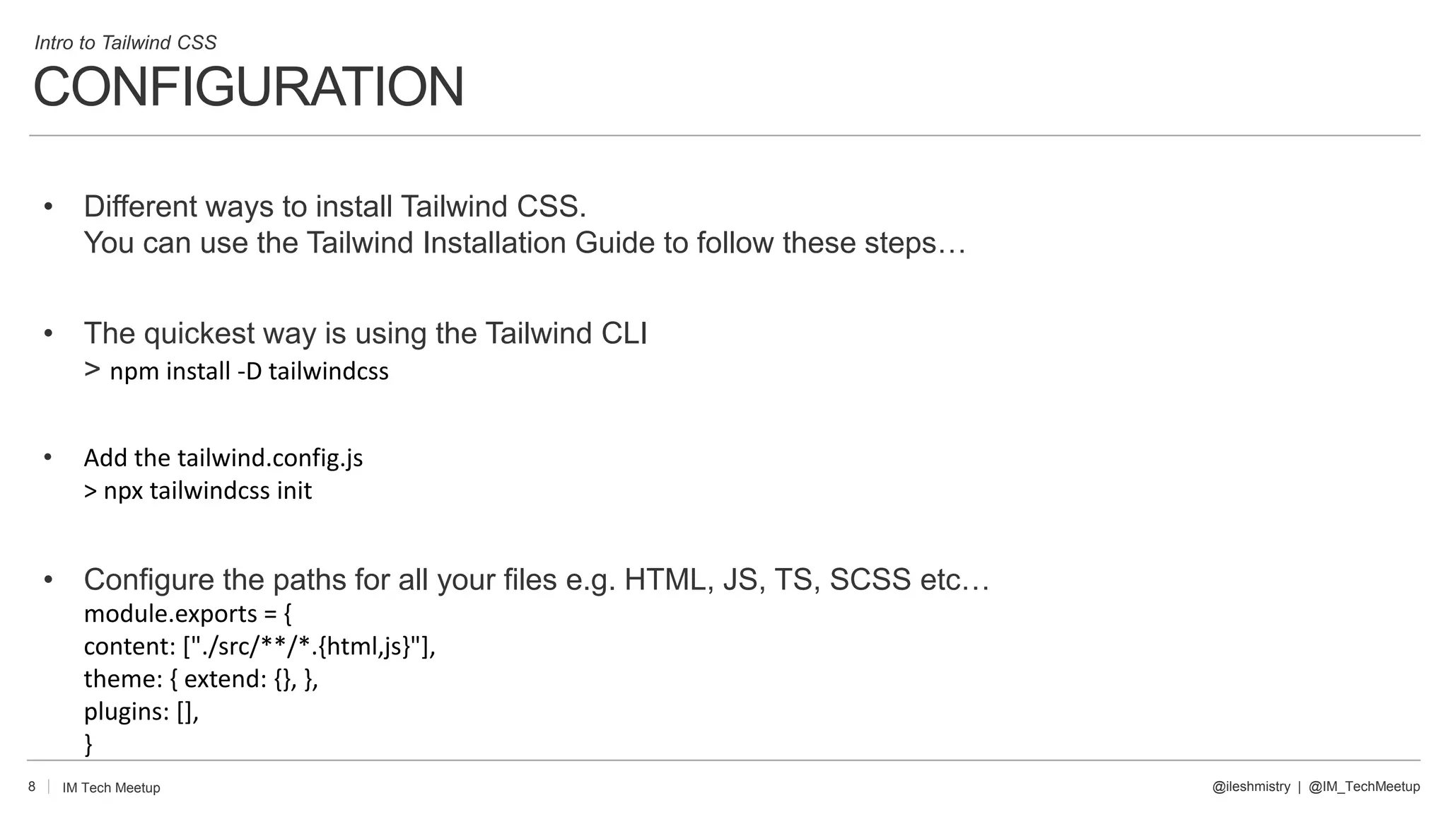 Introduction to Tailwind CSS - IM Tech Meetup - May 2022.pptx