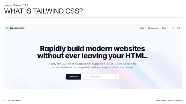 Introduction to Tailwind CSS - IM Tech Meetup - May 2022.pptx