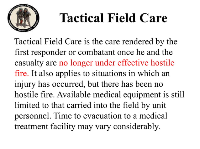 Intro to tccc | PPTX | First Aid | Injuries