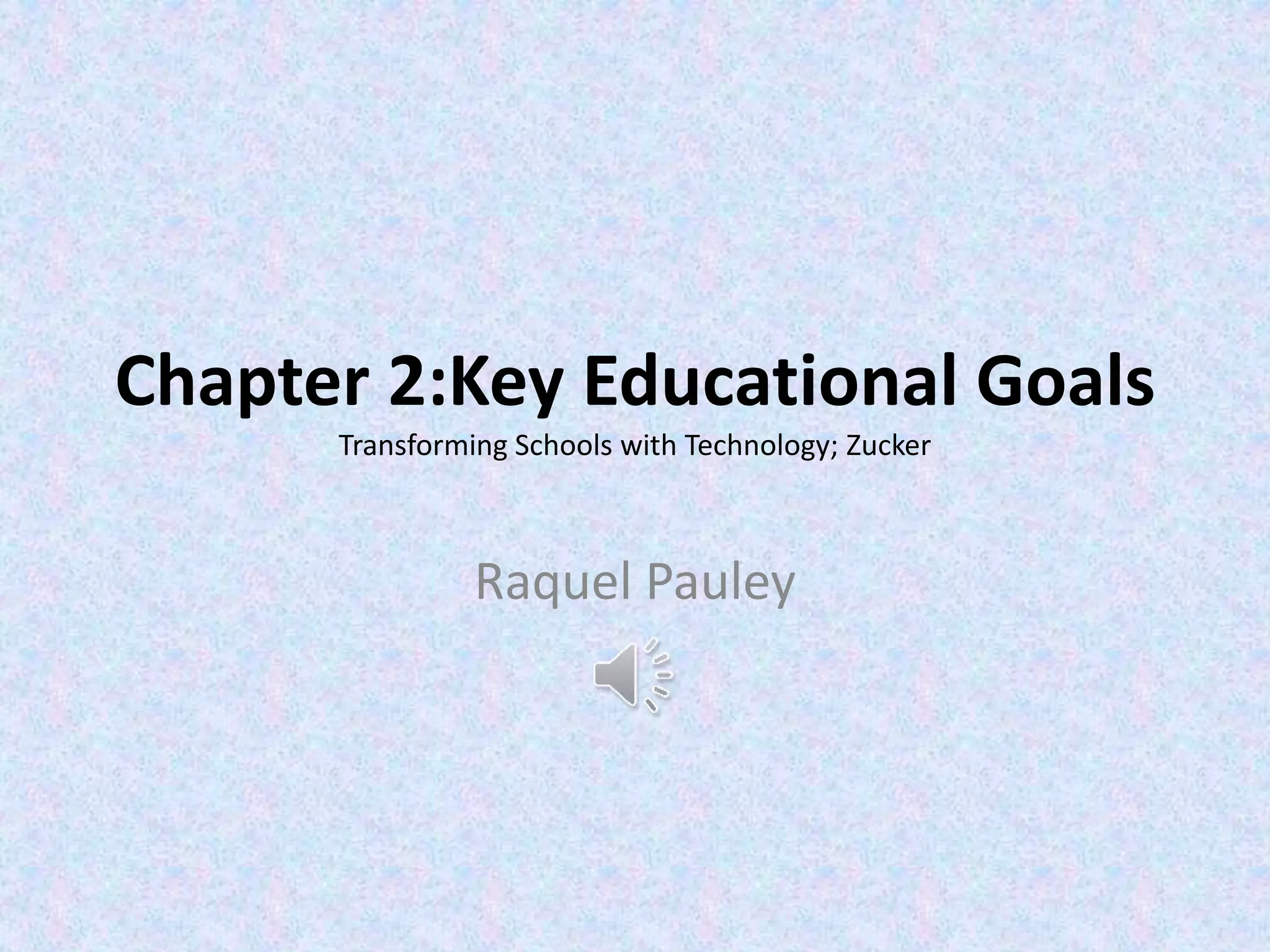 Key Educational Goals | PPSX