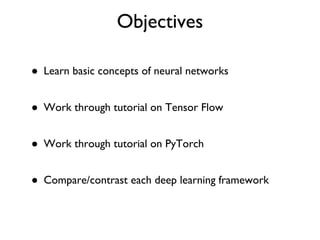 Intro to TensorFlow and PyTorch Workshop at Tubular Labs | PPT