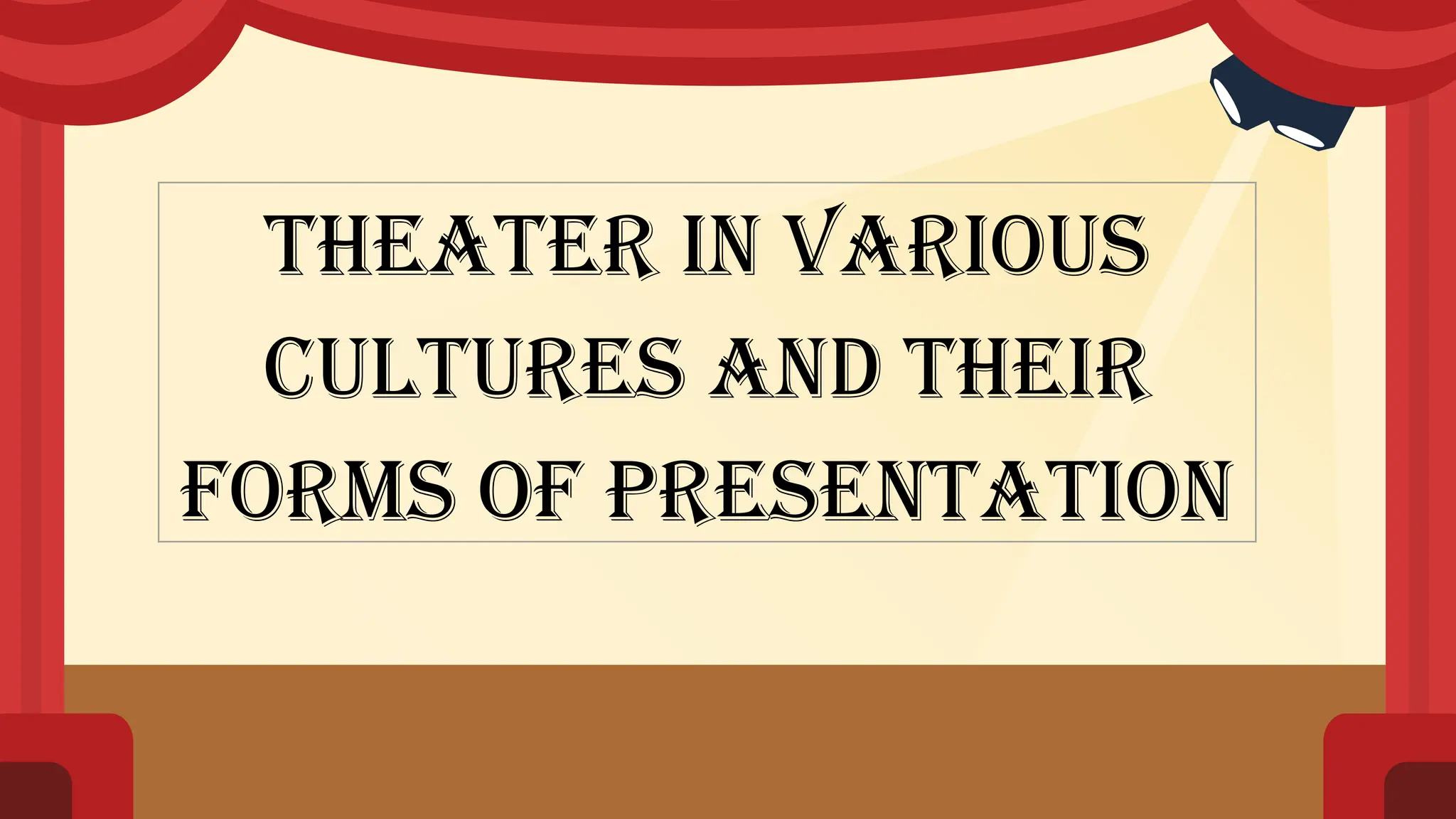 Intro to theater and its role in it .pptx