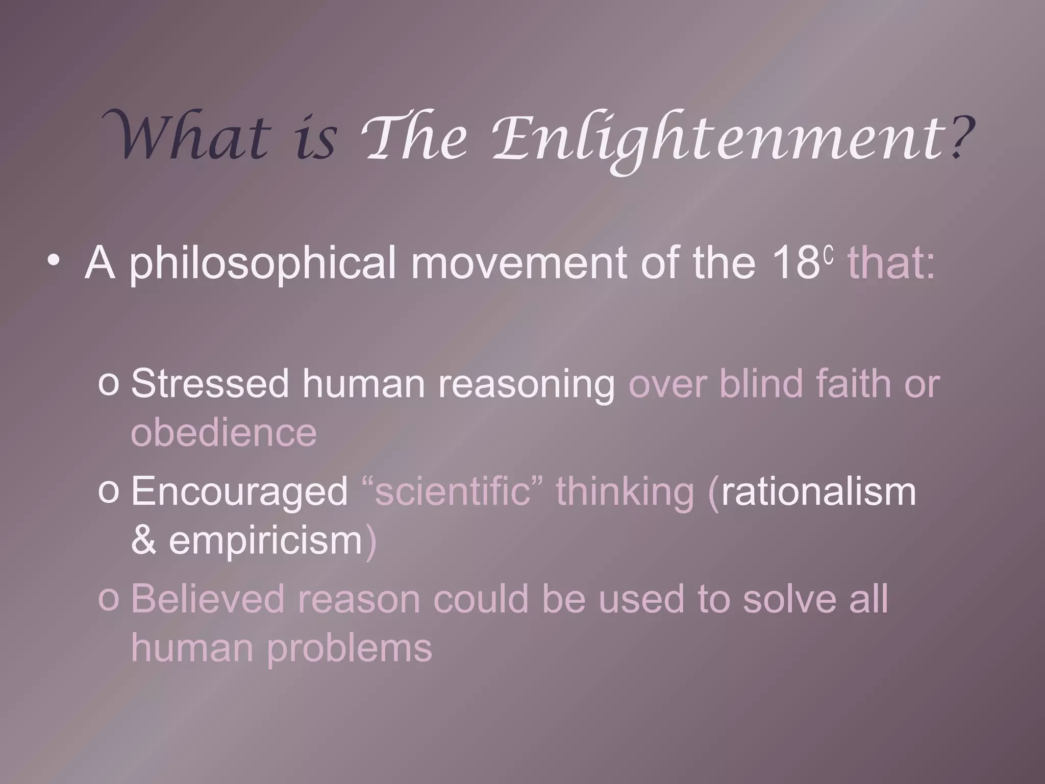 Intro to the Enlightenment | PPT