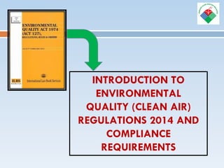 Intro_to_the_Environ_Quality_Regulations_2014_and_Compliance ...