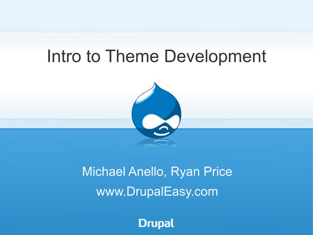 DrupalEasy: Intro to Theme Development | ODP | Web Design and HTML | Internet