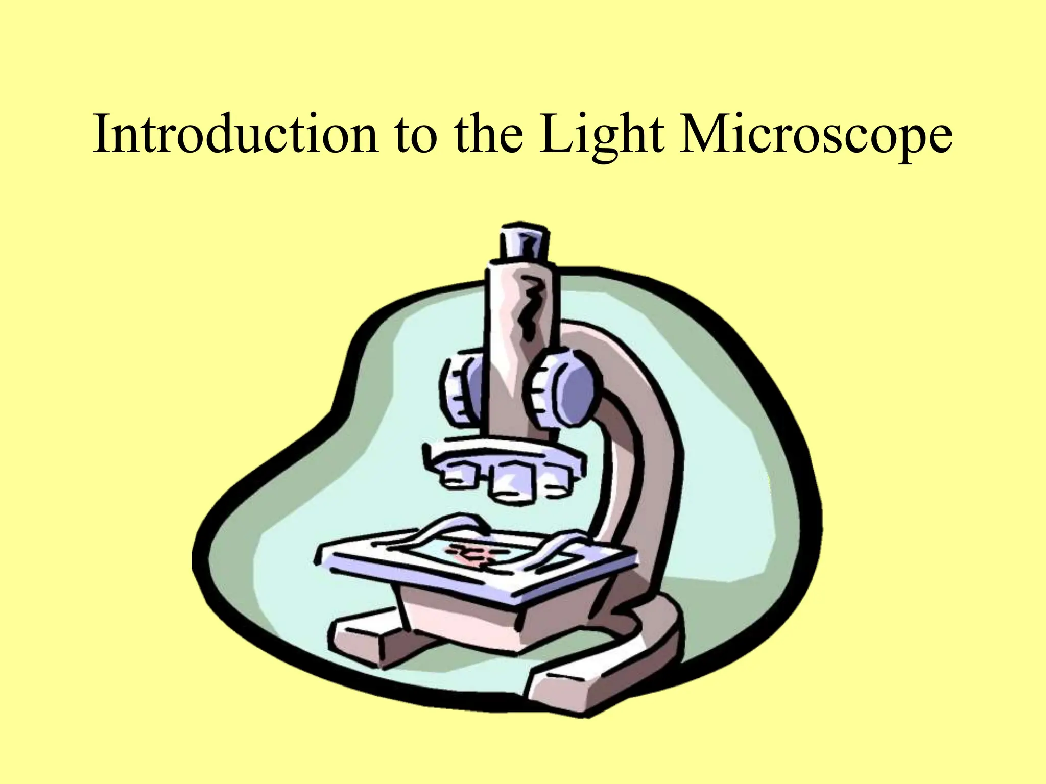 Intro to the Microscope ALL TYPES PPT.pptx