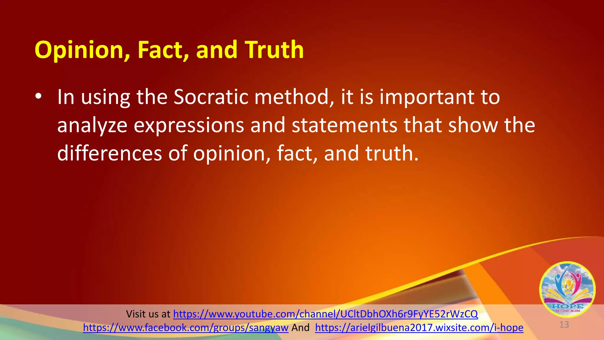 Intro to the philosophy of the human person ch 2-1 socratic method of philosophizing | PPTX
