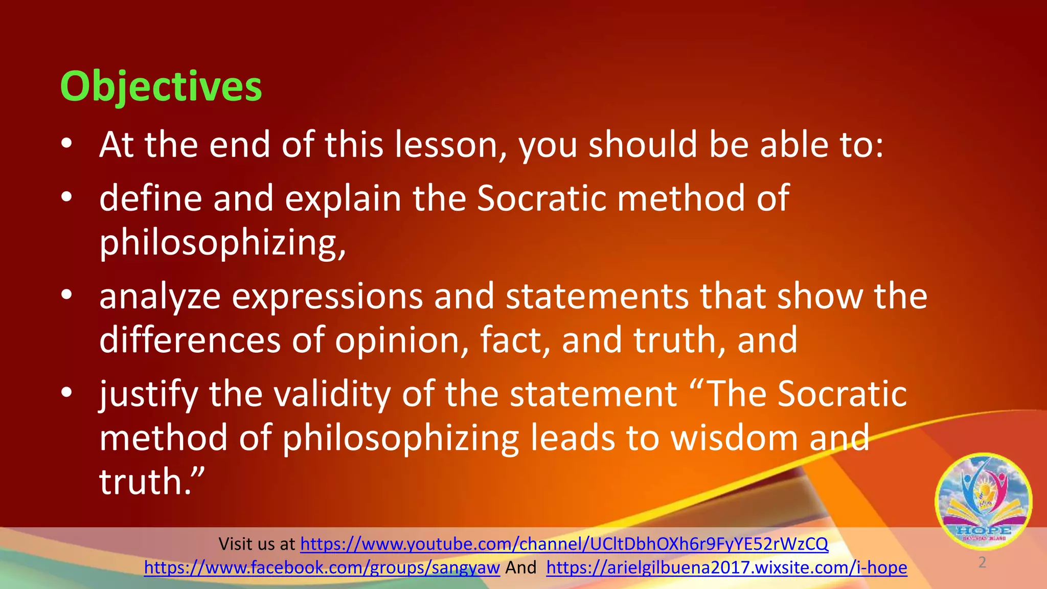 Intro to the philosophy of the human person ch 2-1 socratic method of ...