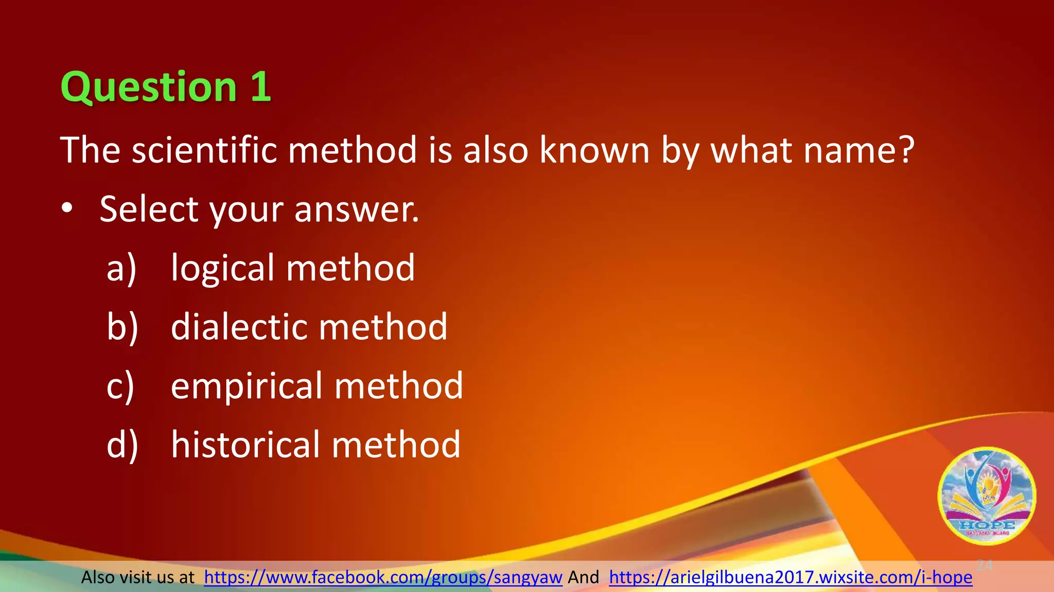 Intro to the philosophy of the human person _ ch 2-3 scientific method of philosophizing | PPTX