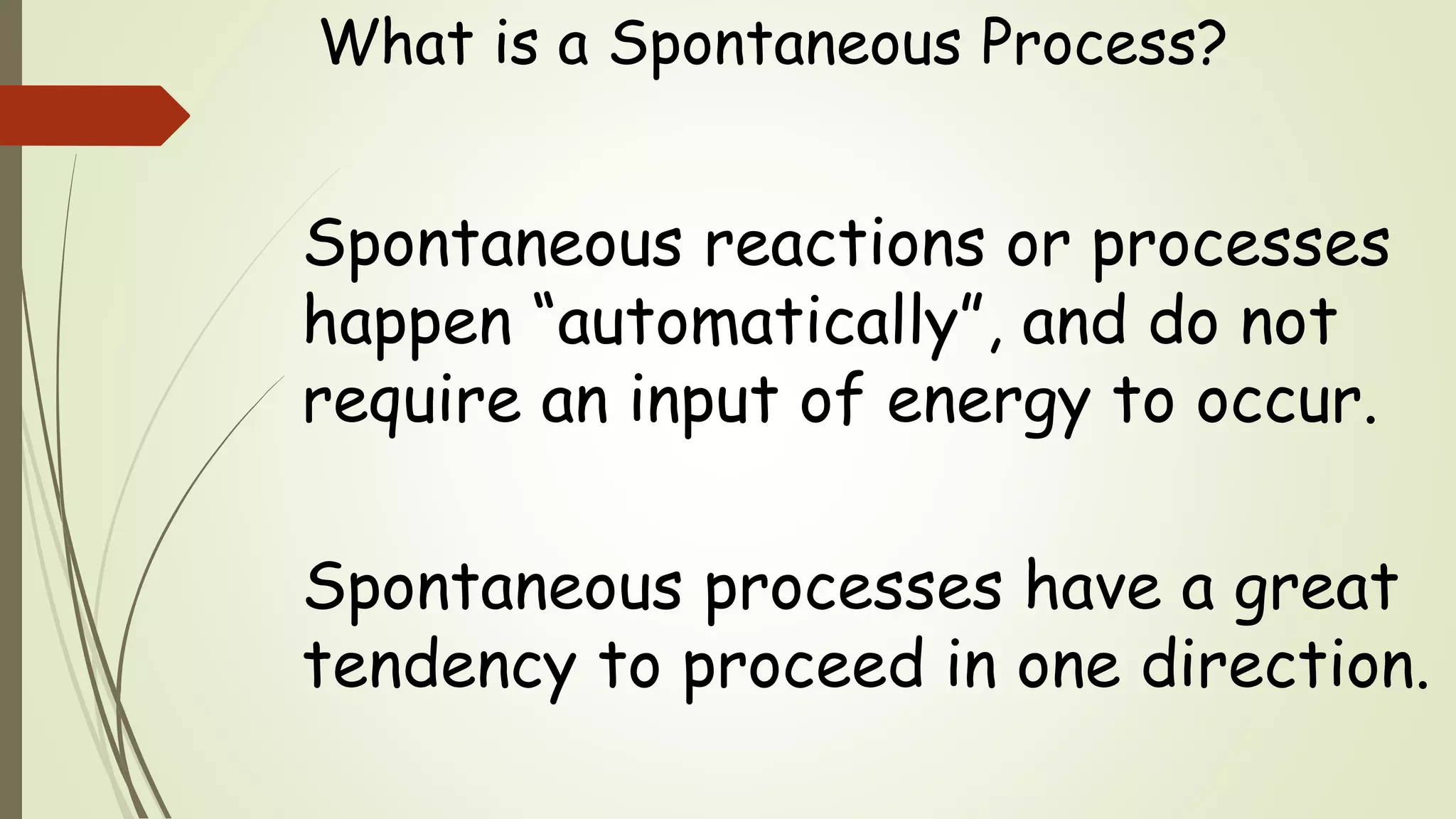 Chem 2 - The Second Law of Thermodynamics: Spontaneous Reactions and ...
