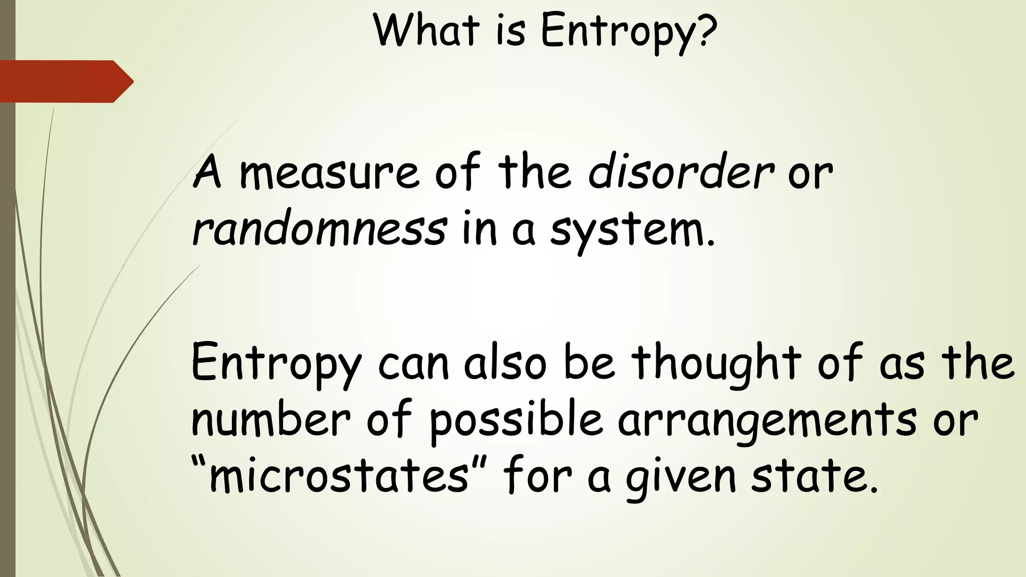 Chem 2 - The Second Law of Thermodynamics: Spontaneous Reactions and ...