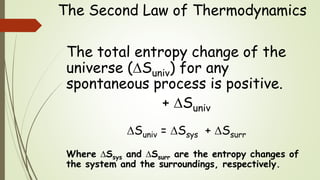 Chem 2 - The Second Law of Thermodynamics: Spontaneous Reactions and ...
