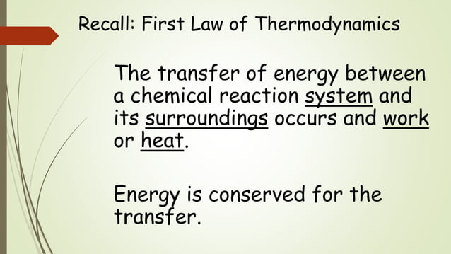 Chem 2 - The Second Law of Thermodynamics: Spontaneous Reactions and ...