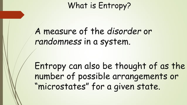 Chem 2 - The Second Law of Thermodynamics: Spontaneous Reactions and Entropy S I | PPTX ...
