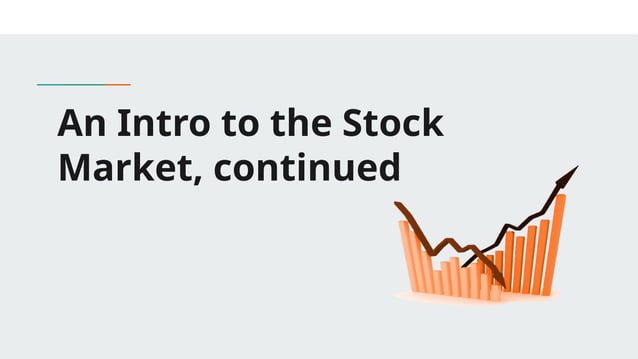 Introduction to the Stock Market in Today's Era | PPT