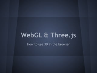Intro to Three.js