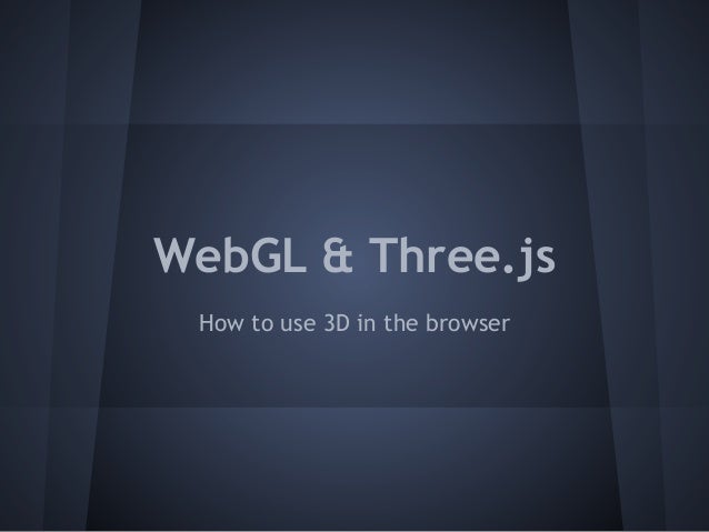 Intro To Webgl With Threejs Extended