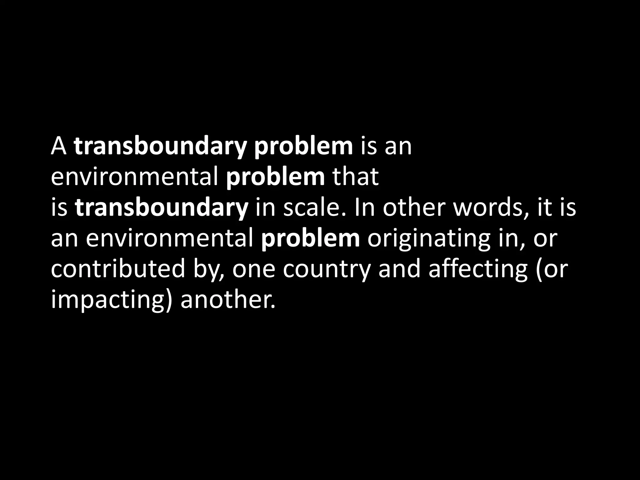Intro to transboundary pollution | PPTX