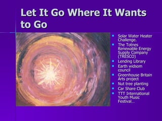 Into Transition, the Totnes' 12 step model | PPT