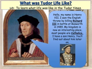 Intro to Tudor life | PPTX