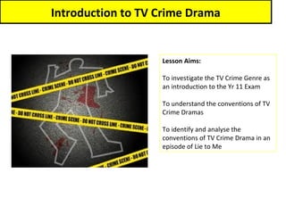 Intro to tv crime drama | PPT