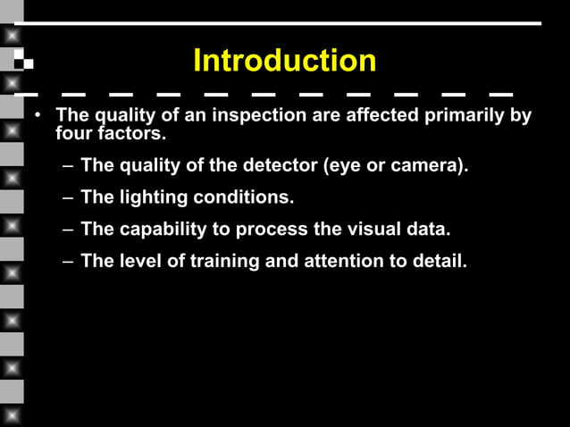 Intro_to_Visual Inspection.ppt | 3-D Graphics | Computer Software and ...
