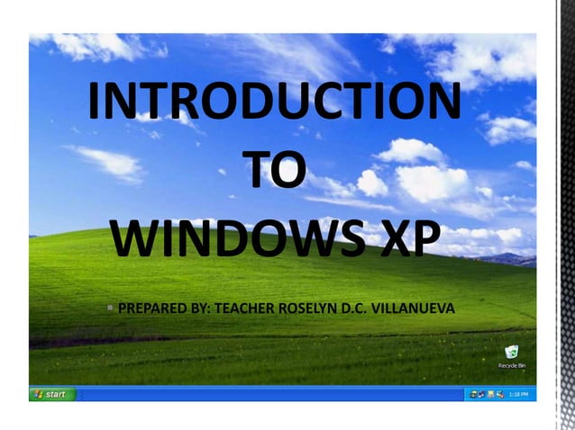 Introduction to Windows XP | PPTX | Operating Systems | Computer ...