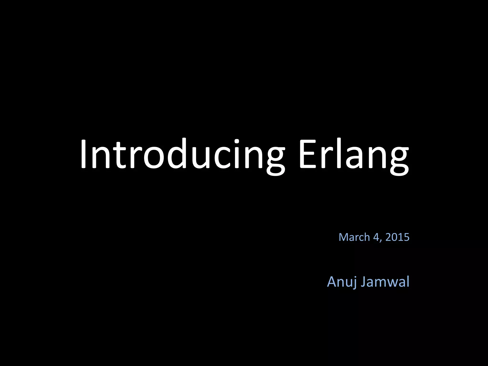 Introucing Erlang | PPT