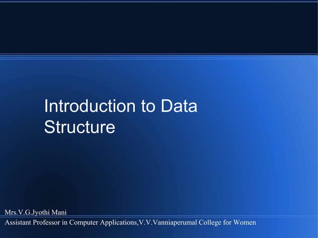 Data structure | PPTX | Programming Languages | Computing