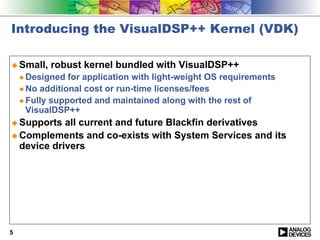 Introduction to visual DSP++ Kernel | PPT