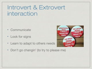 Introvert & extrovert: The melting pot of development | PPT