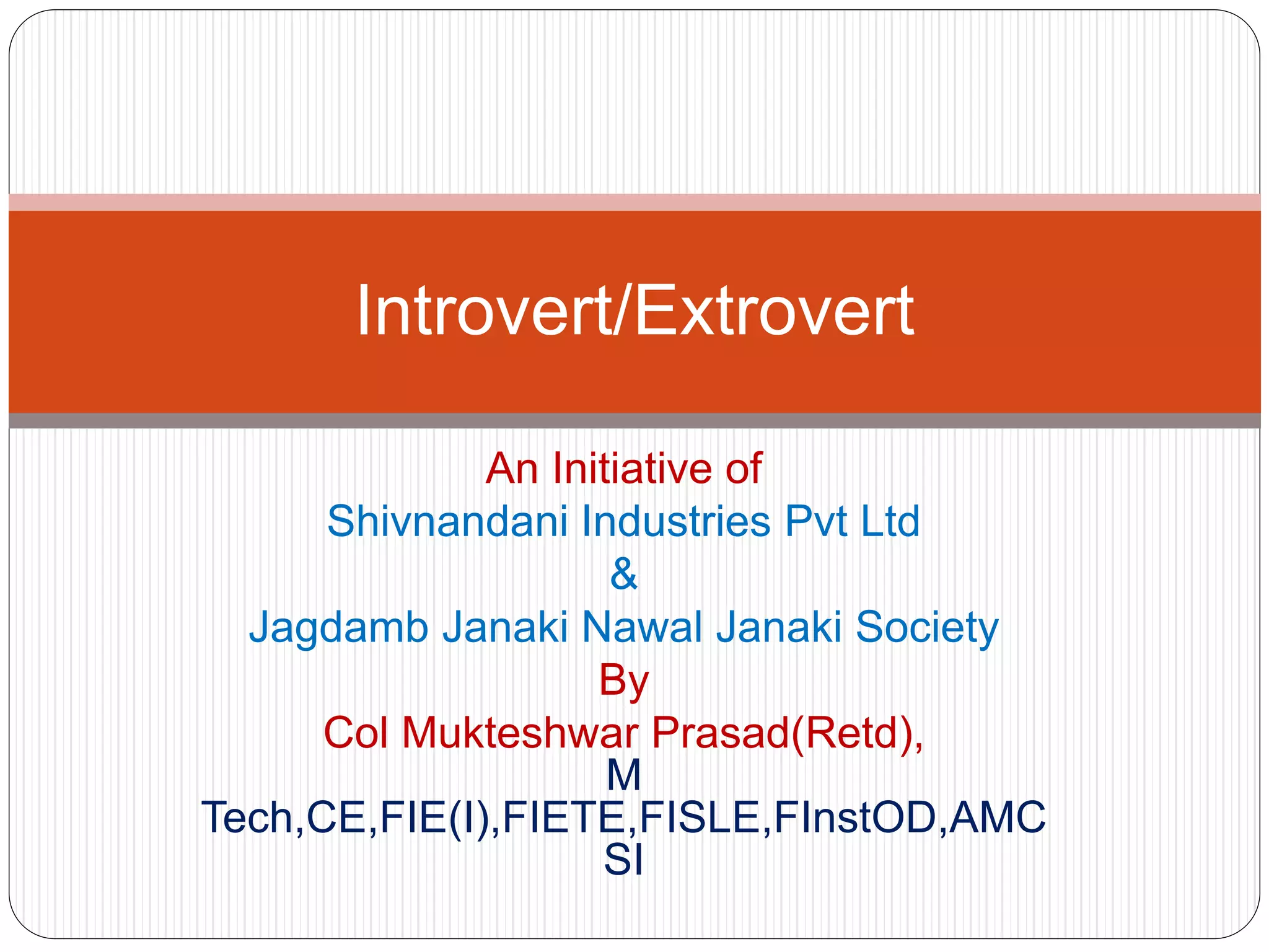 Introvert Extrovert Pptx
