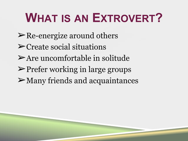 Introverts and Extroverts ppt (2).pptx
