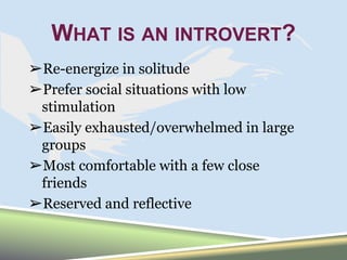 Introverts and Extroverts ppt (2).pptx