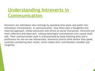 Introverts in Communication By Tharun.Kvv