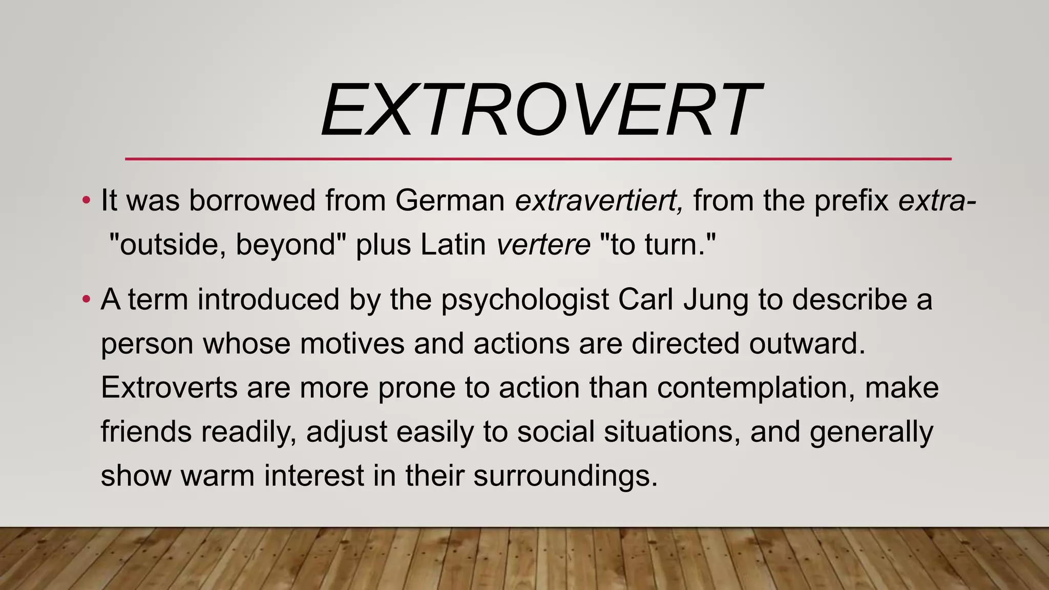 Introvert vs. extrovert | PPTX