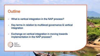 Vertical Integration in the National Adaptation Plan process | PPT