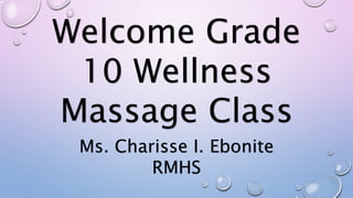 Intro Wellness Massage | PPTX